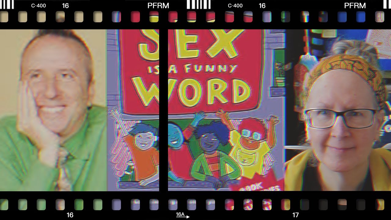 Sex is a Funny Word by Cory Silverberg & Fiona Smyth (Part 1 ...