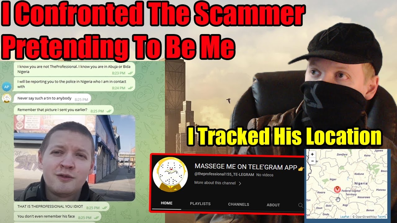 I Confronted The Scammer Pretending To Be Me And Tracked His Location ...
