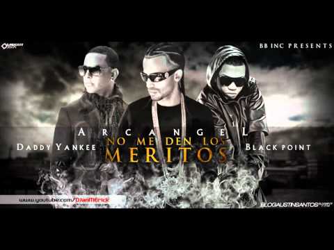 No Me Den Los Meritos  Daddy Yankee Ft Arcangel y Black Point  By  DJ Janm Erick