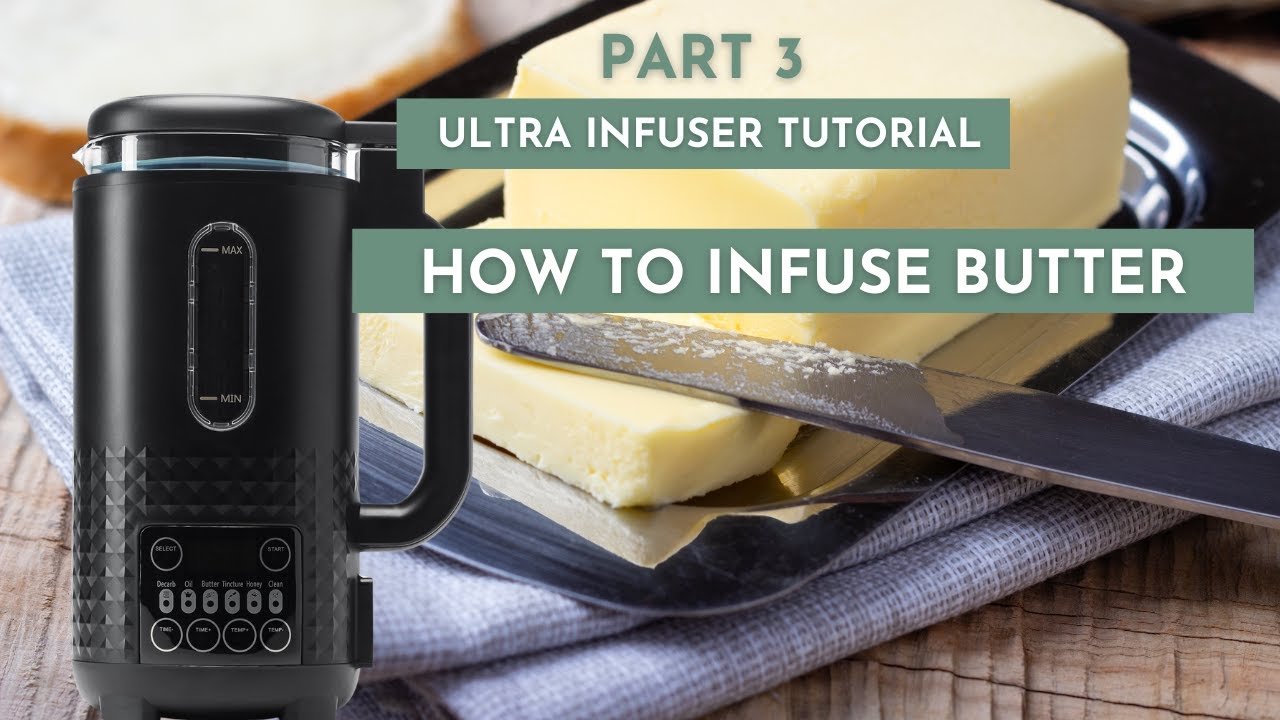 🧈 🌱How to Make Butter in the Ultra Infuser - Part 3 - YouTube