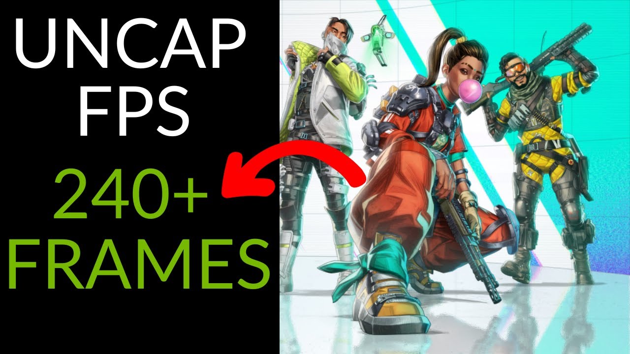 How to Uncap FPS on Apex Legends Season 22- Step By Step Guide to ...