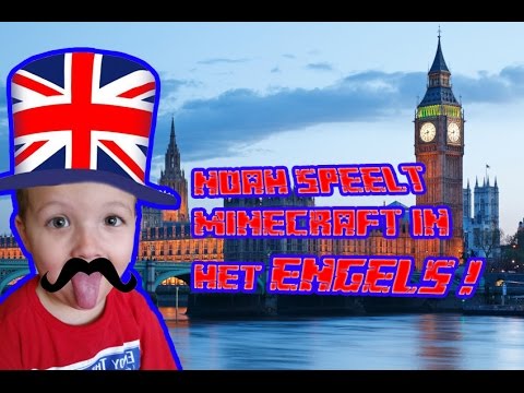 [Minecraft: Noah Craft] Noah speelt Minecraft in het Engels! - YouTube