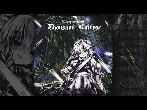 Kissing The Mirror - Thousand Knives (FULL ALBUM/2010)