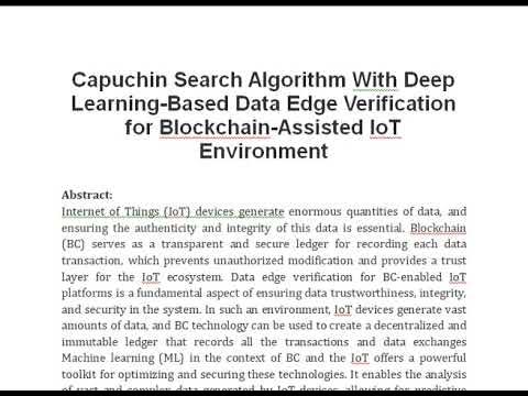 Capuchin Search Algorithm With Deep Learning Based Data Edge Verification for Blockchain ...