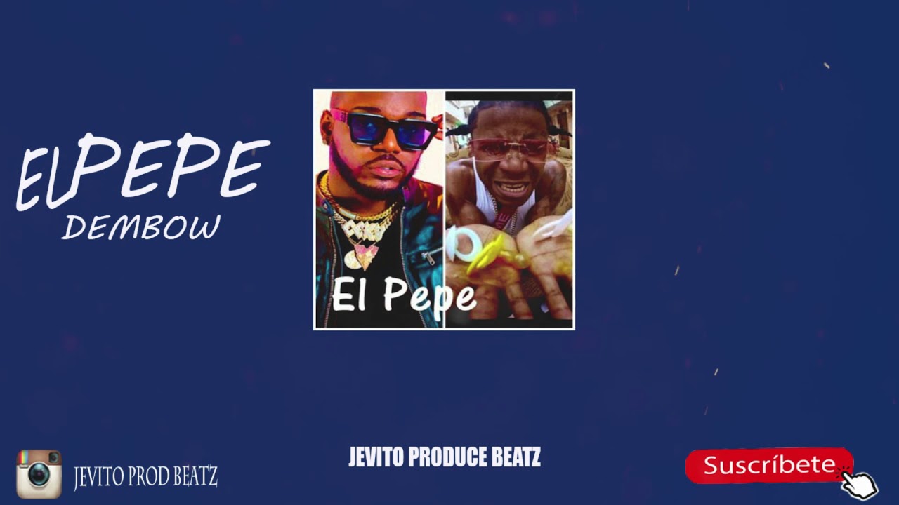 🌈EL PEPE 🌈Instrumental Pista De Dembow Type Stylo Ceky Viciny Haraca ...