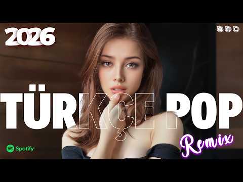 2026 Yazının En Hit Türkçe Pop Remixleri ️🎶 Pop Şarkılar 2026 Remix 💃 Pop Müzik 1 Saat