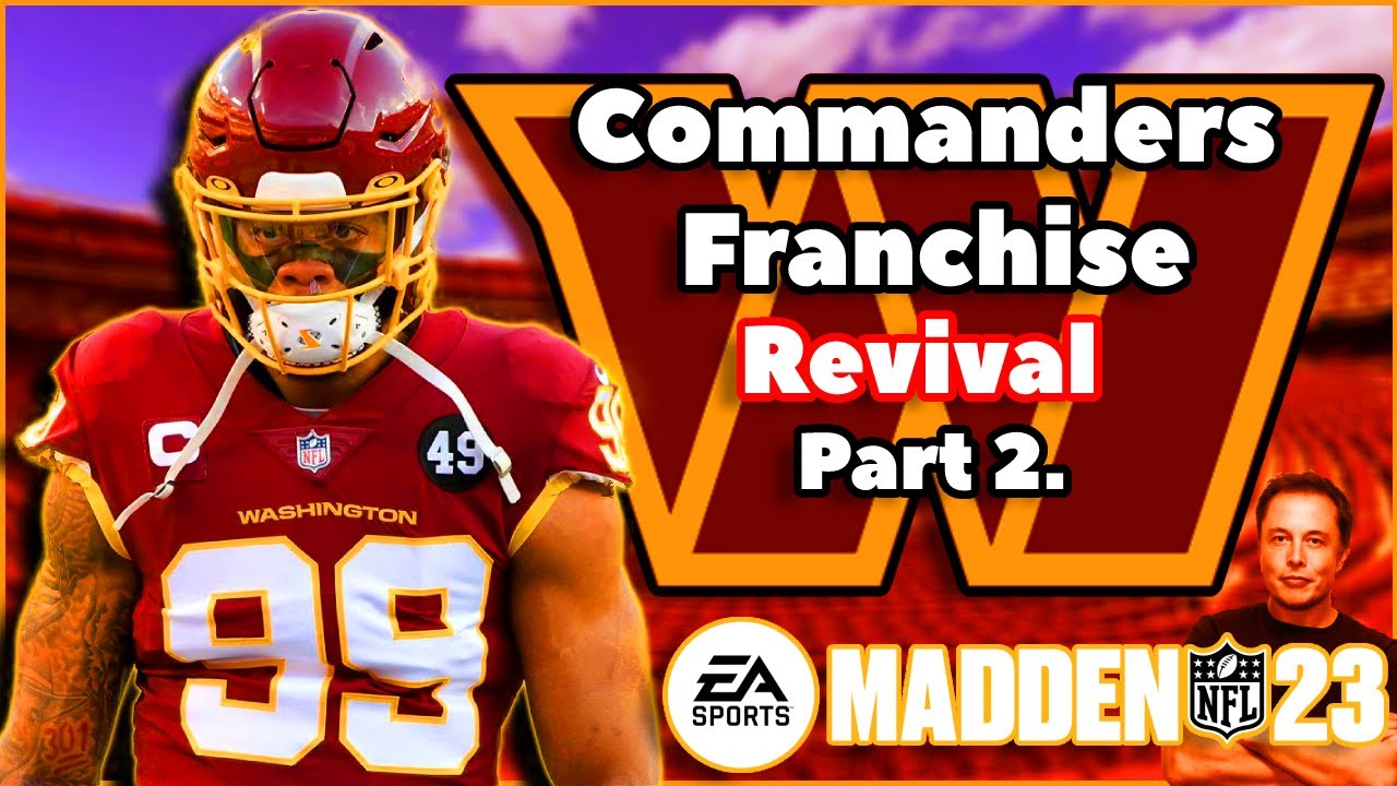Washington Commanders Revival Series | Part 2 | Madden 23| Jacoby ...