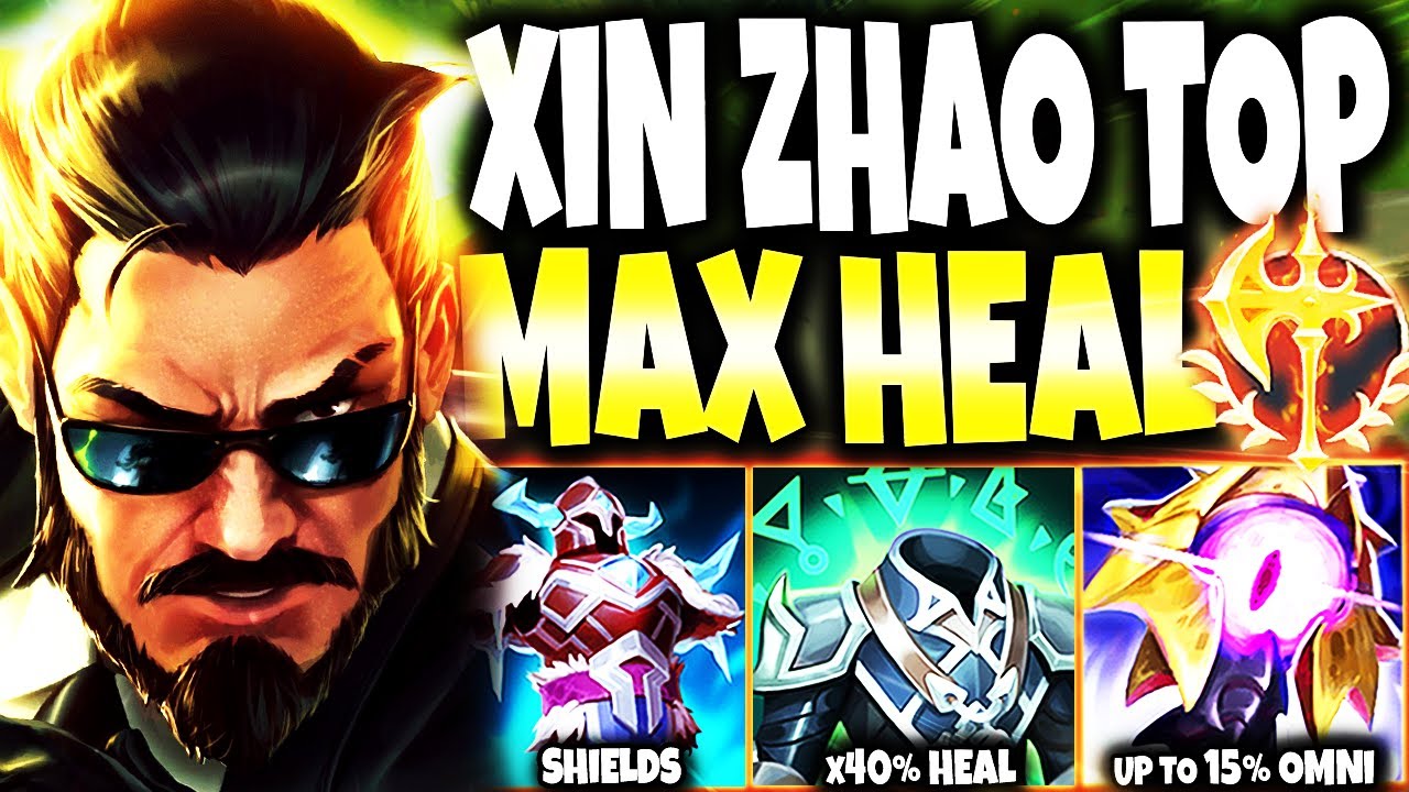 Attempting on reaching MAX HEAL with XIN ZHAO TOP ~ Up to 32% DMG TO ...