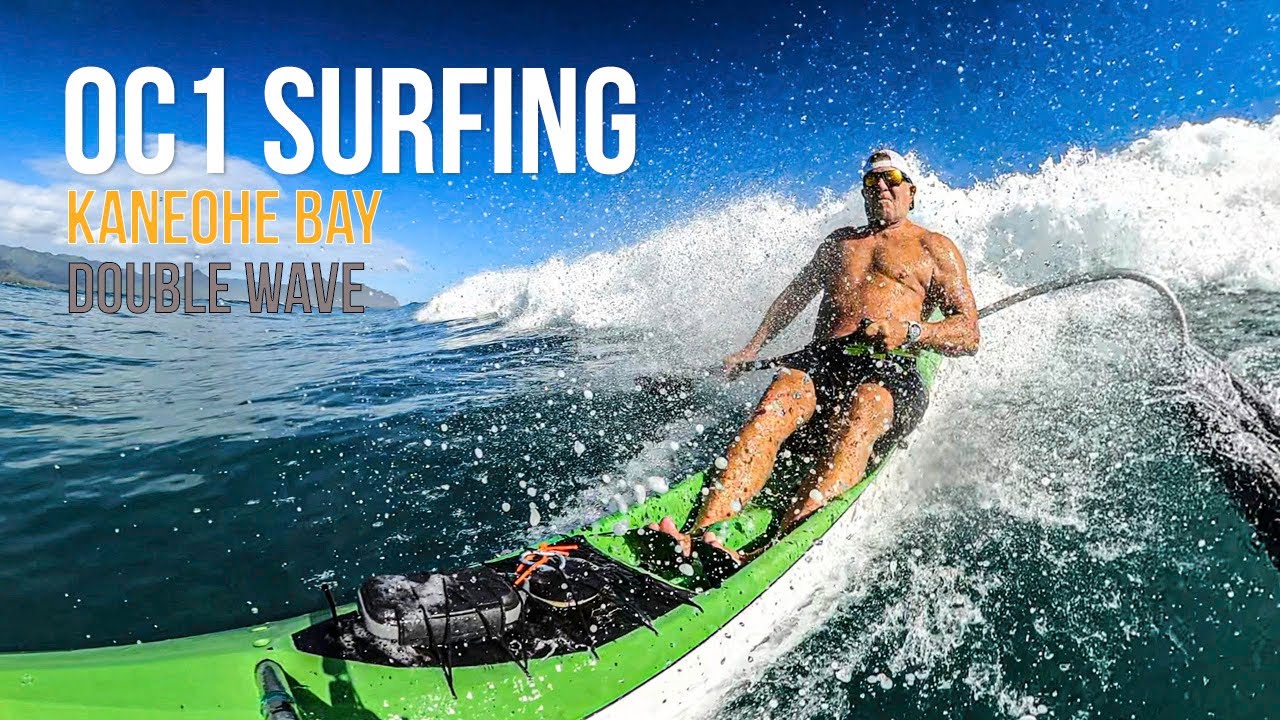 OC1 Surfing Kaneohe Bay - Double Wave - YouTube
