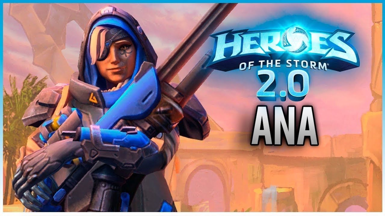 ANA | Heroes of the Storm 2.0 - YouTube