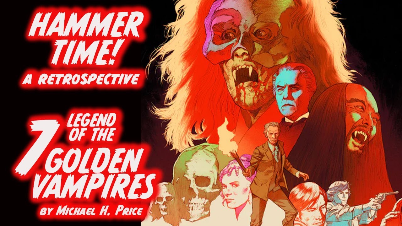 Legend of the 7 Golden Vampires | A Retrospective by Michael H. Price ...