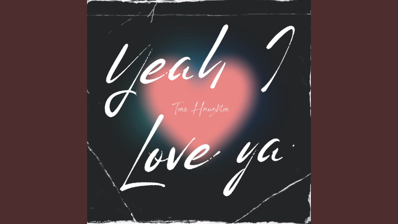 Ya I Love Ya - YouTube
