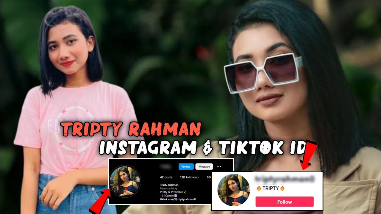 Tripty Rahman Instagram ID | Tripty Rahman tiktok Id - YouTube