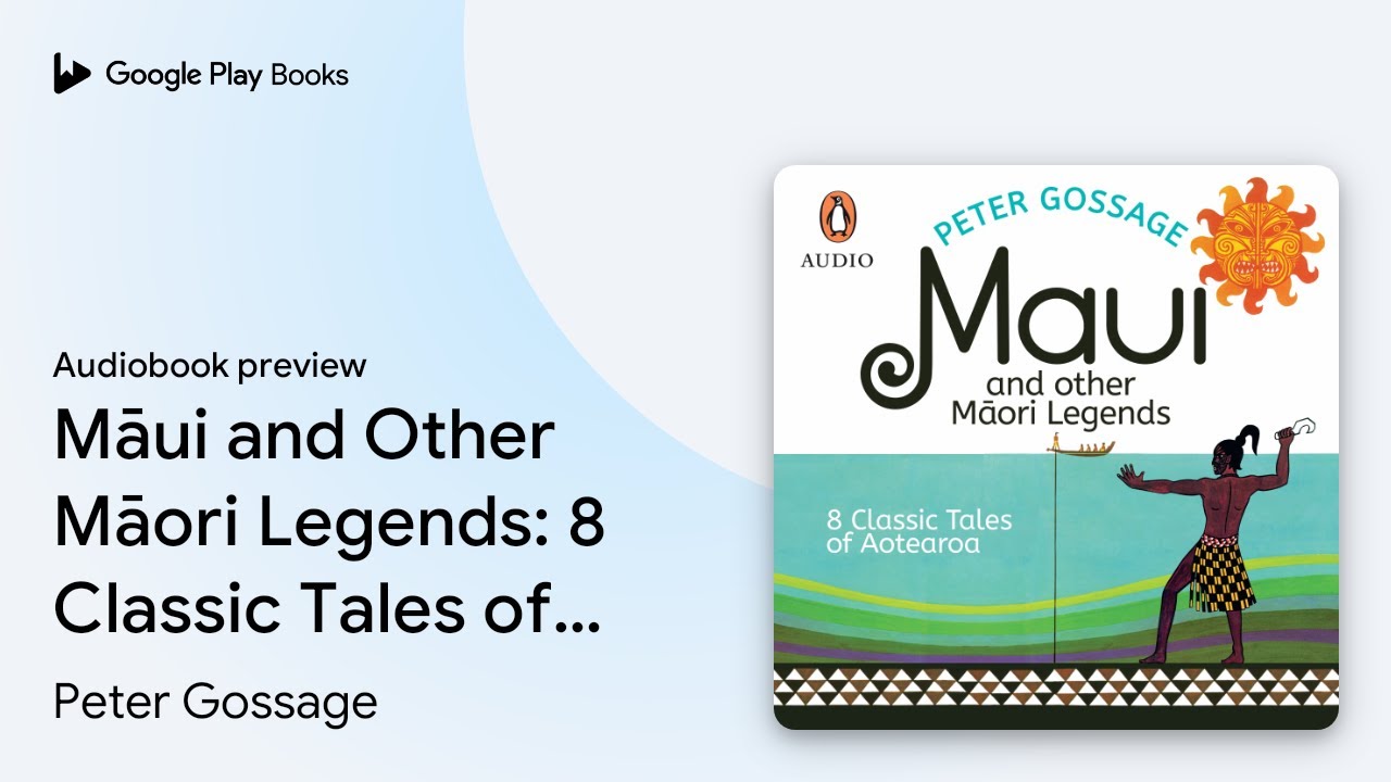 Māui and Other Māori Legends: 8 Classic Tales… by Peter Gossage ...