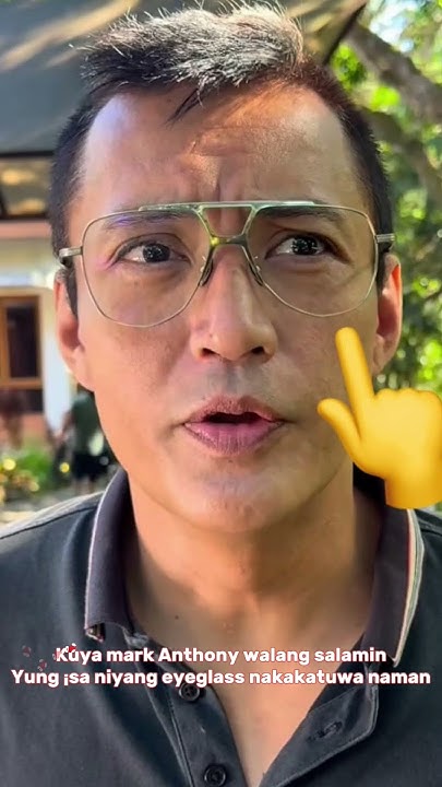 Mark Anthony's walang salamin Yung isa niyang eyeglass - YouTube