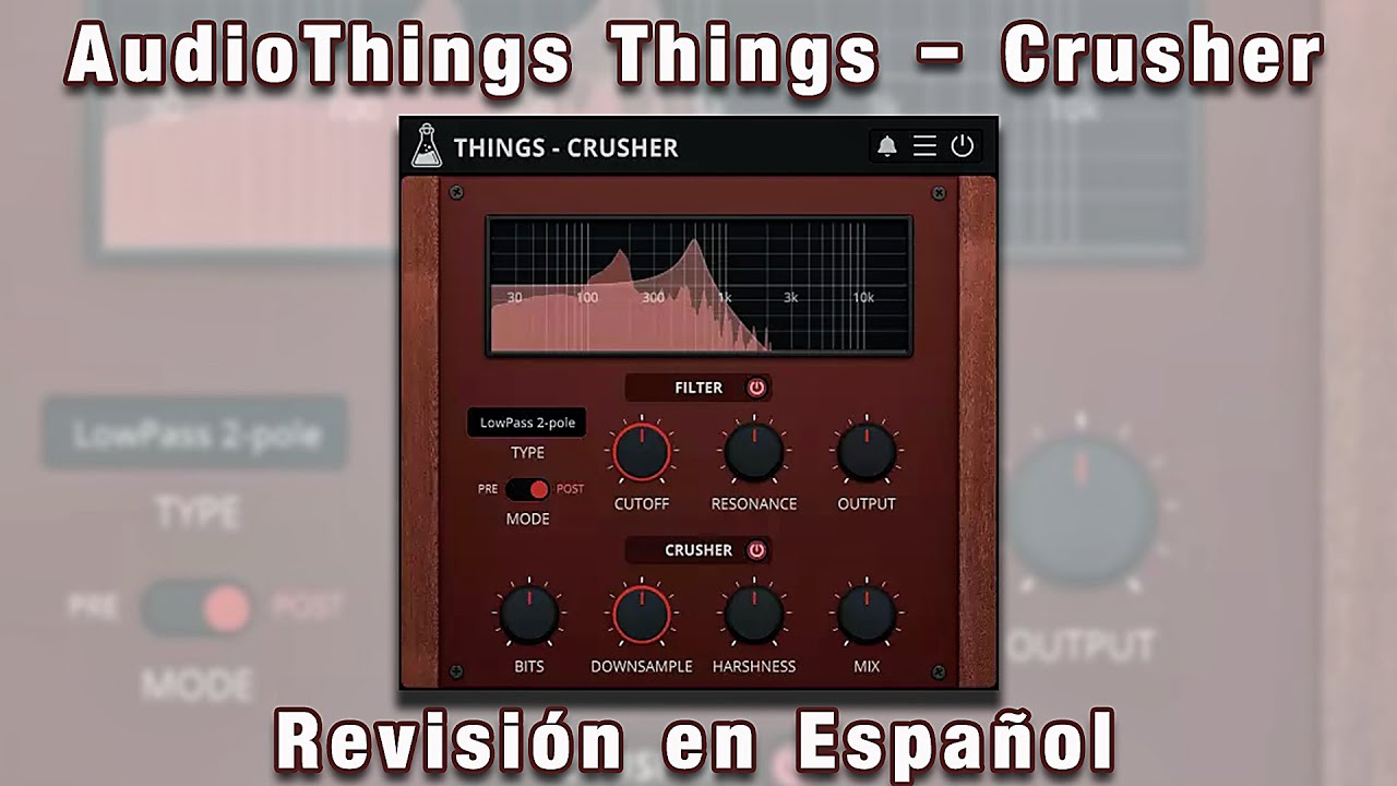 ⚡AudioThings Things – Crusher⚡ -Revisión en Español- - YouTube
