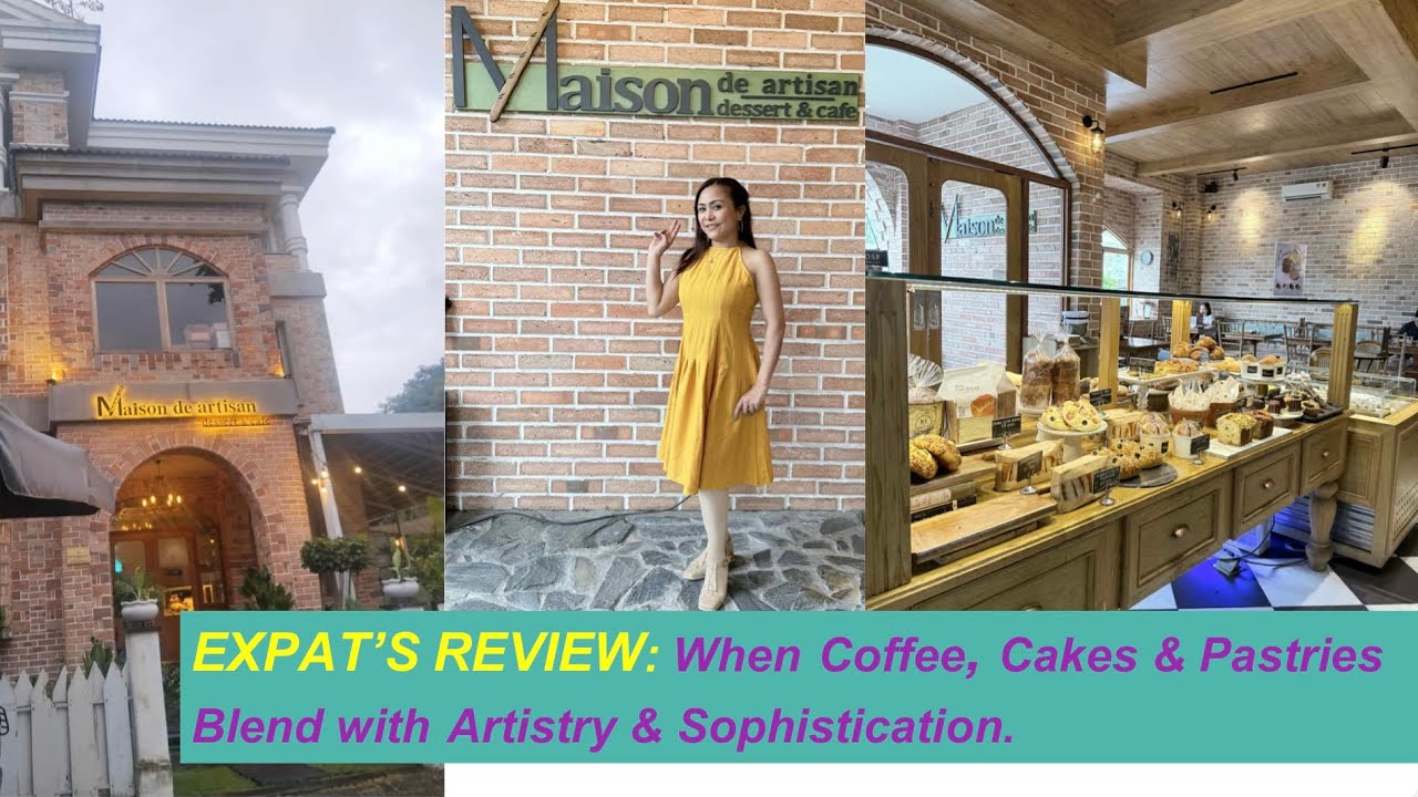 MAISON DE ARTISAN: When Coffee, Cakes, & Pastries Blend w/ Artistry ...