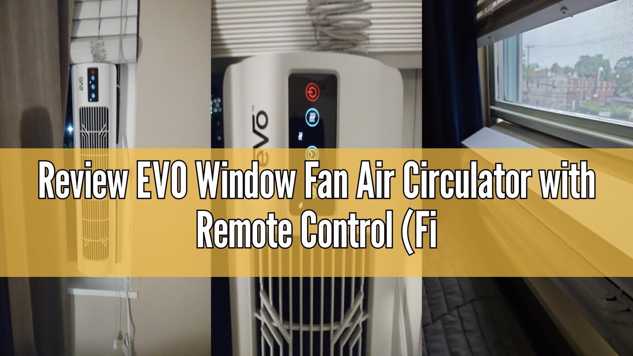 Review EVO Window Fan Air Circulator with Remote Control (Fits Up To 40 ...