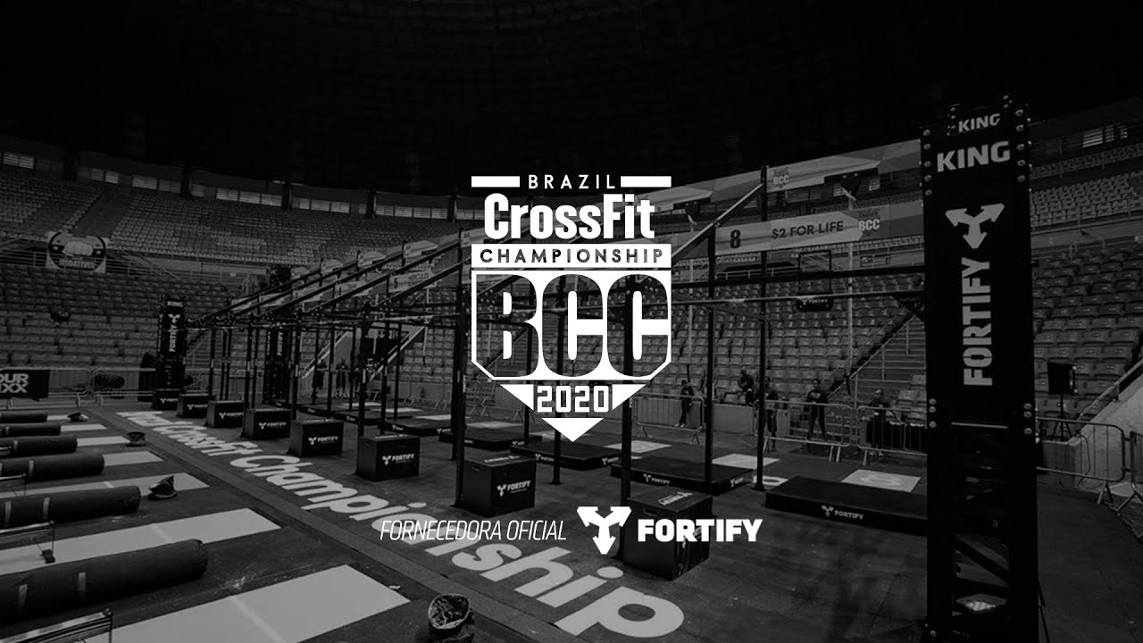 BRAZIL CROSSFIT CHAMPIONSHIP 2020 - FORTIFY Fornecedora Oficial - YouTube