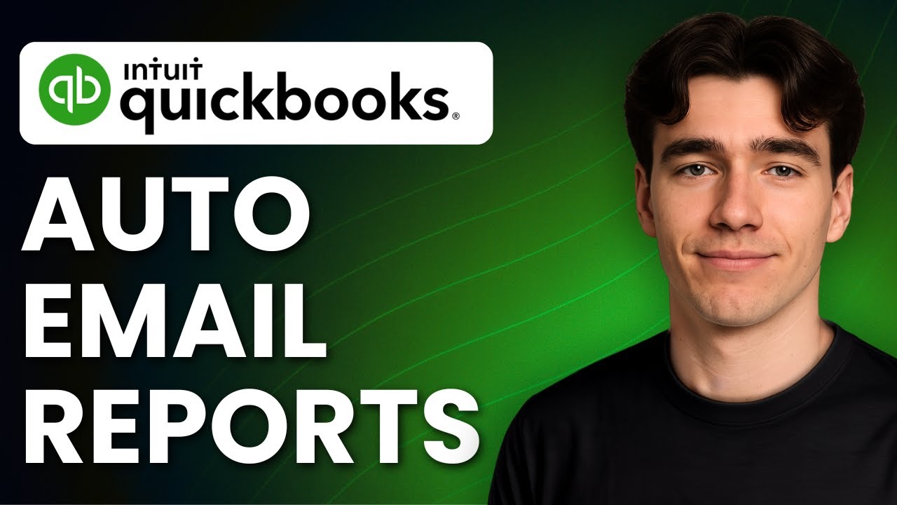 How To Automatically Email Reports In QuickBooks Online (Tutorial 2025 ...