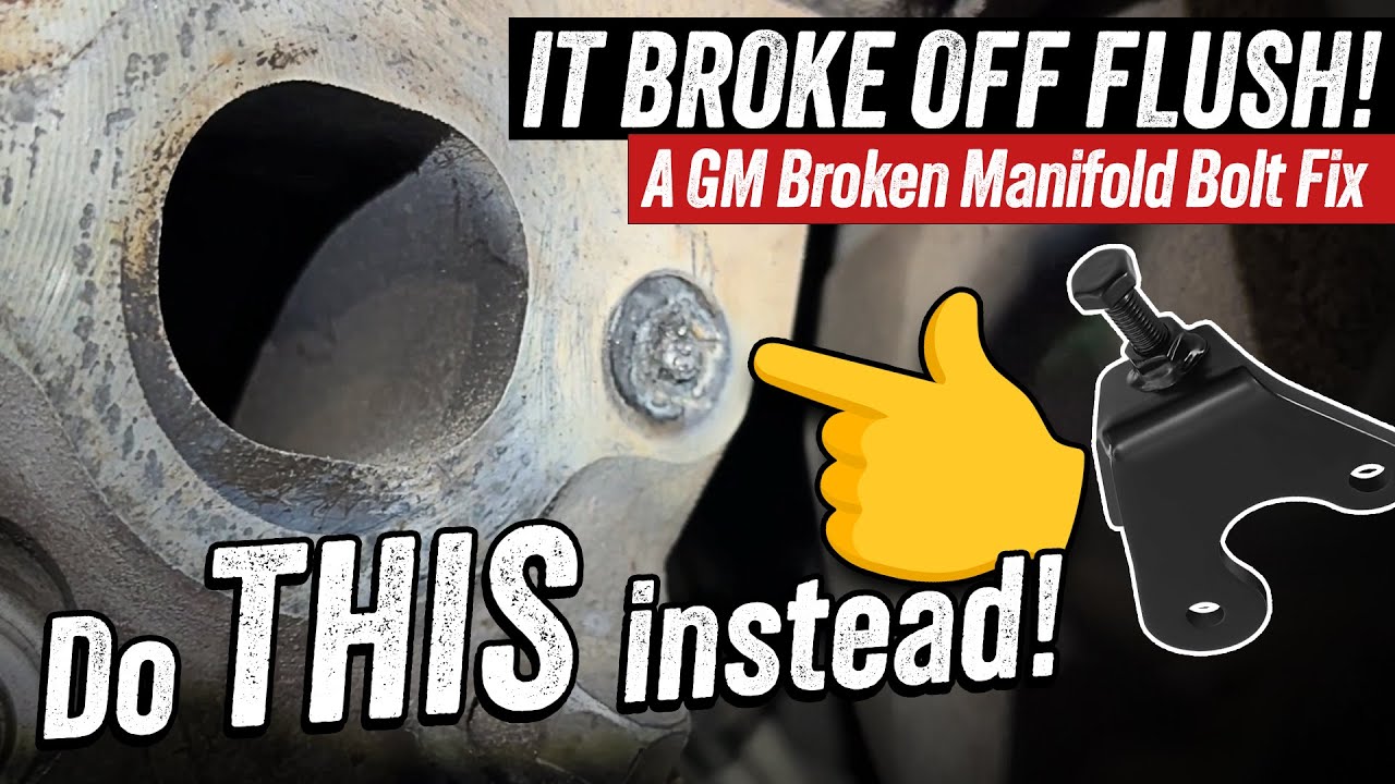 Fixing the Dreaded Broken Exhaust Manifold Bolt - EASY FIX ! - GM Truck ...