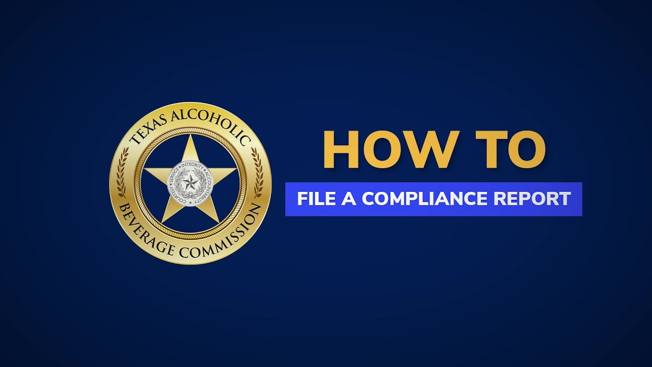 How To File a TABC Compliance Report - YouTube