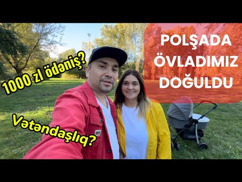 Polşada övladım dünyaya gəldi