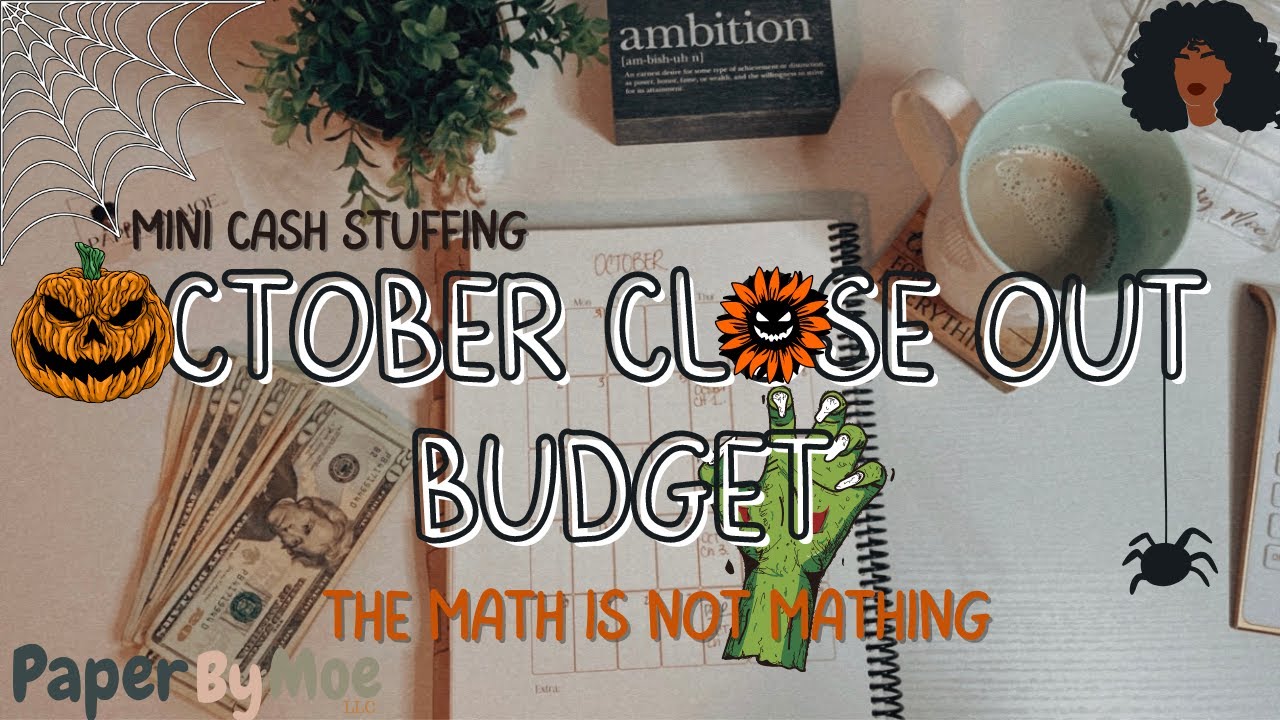 October Close Out Budget | Financial Freedom | Budget With Me | Math is ...