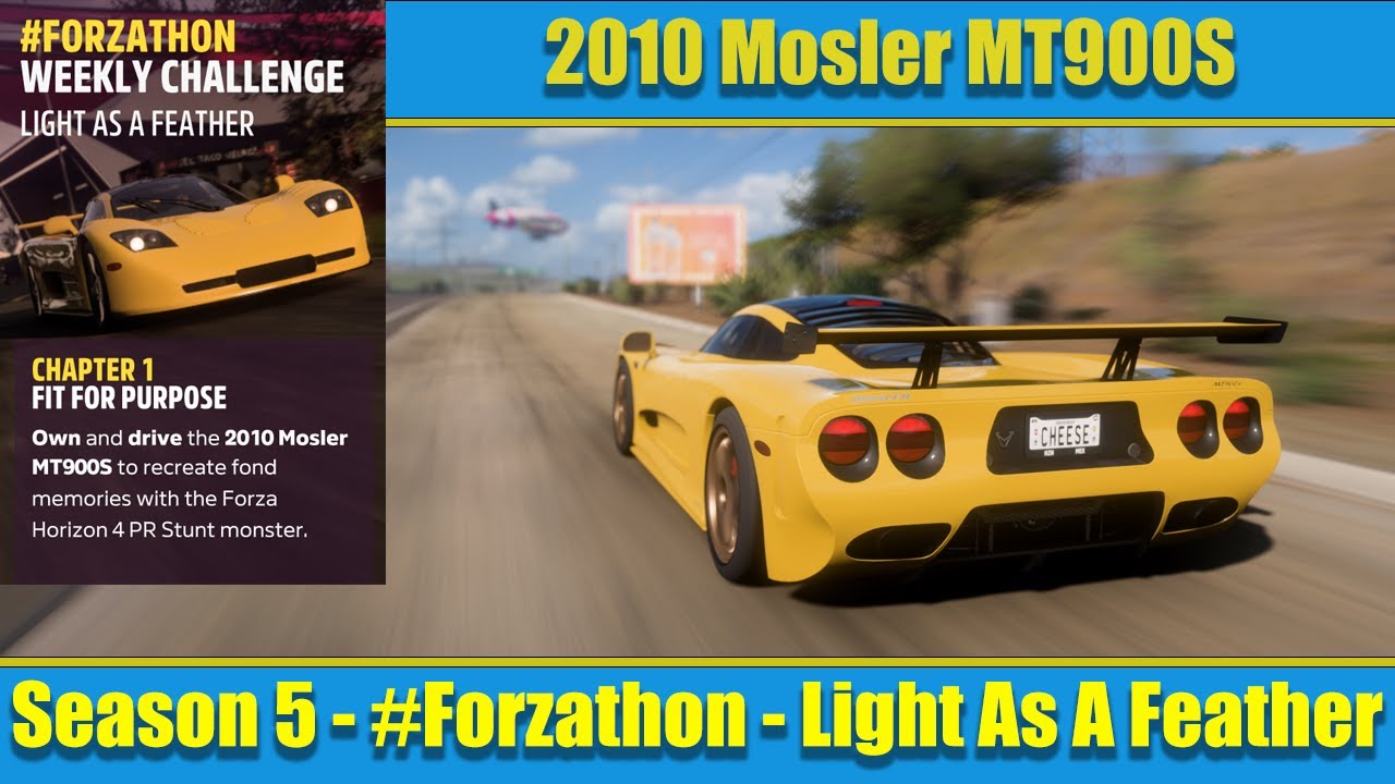 Forza Horizon 5 - Light As A Feather 2010 Mosler MT900S - Weekly ...