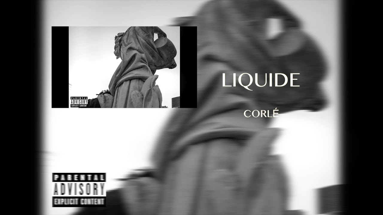 Corlé - Liquide - YouTube