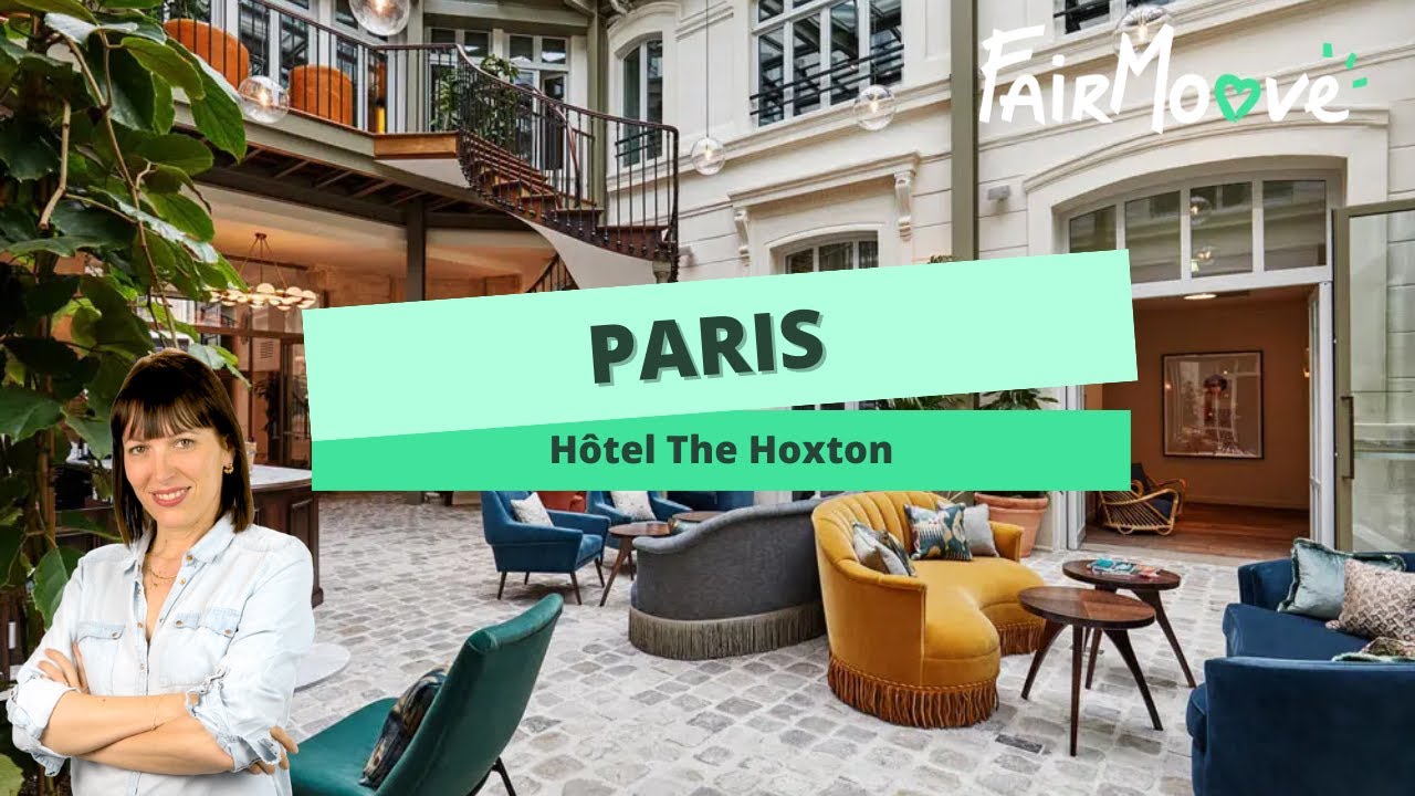 The Hoxton Paris : hôtel boutique branché, lobby spectaculaire & bar ...