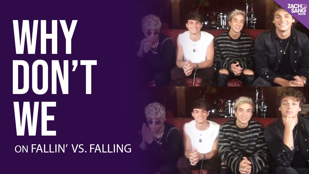 Why Don't We on the Difference Between Fallin' (Adrenaline) & Falling ...