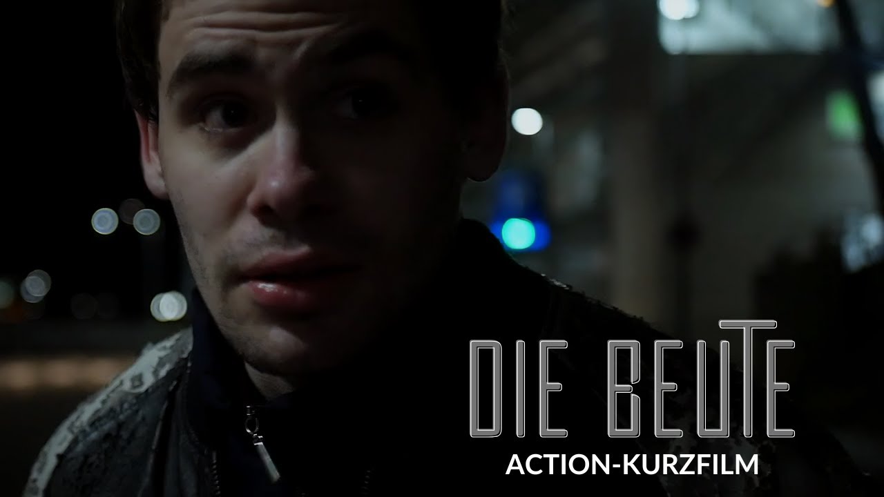 DIE BEUTE | Action-Kurzfilm - YouTube