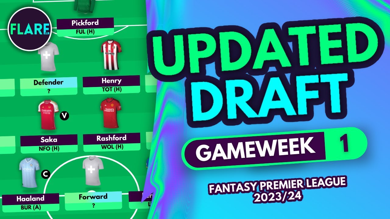 OUR UPDATED FPL DRAFT FOR GW1! | Double Premium Team | Fantasy Premier ...