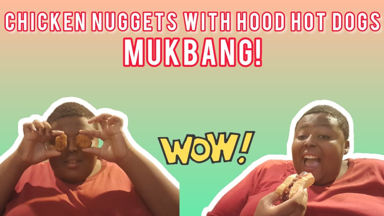 chicken nuggets with hood hot dogs mukbang! #hotdogs #nuggets #mukbang ...
