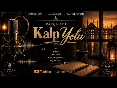Kalp Yolu (SAFNAME)