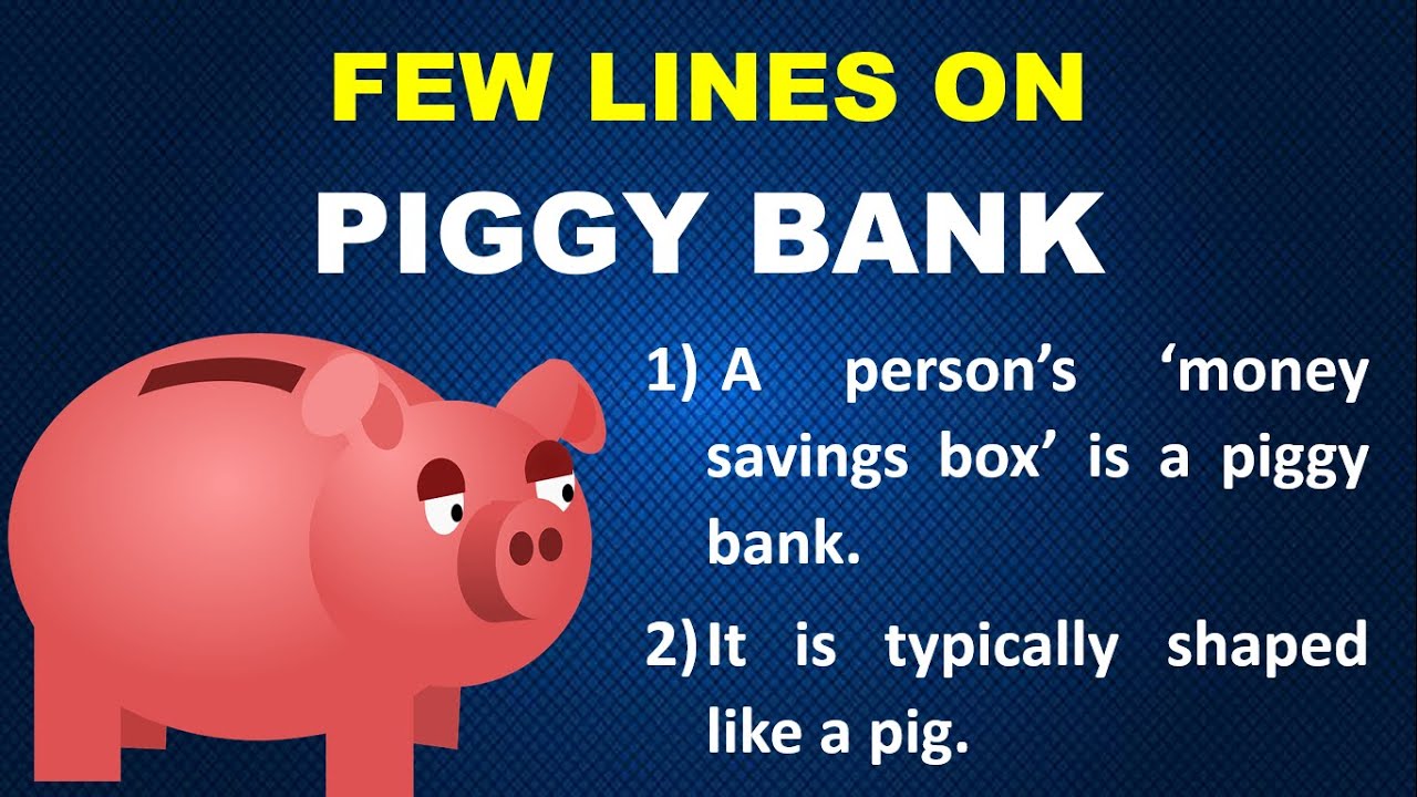 Few Lines on Piggy Bank in English | 10 Lines on Piggy Bank - YouTube