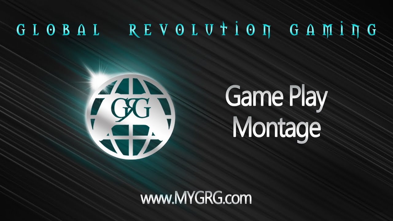 GRG Gaming Montage - YouTube