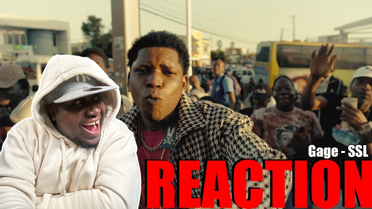 Gage - SSL (Official Video) 𝐑𝐄𝐀𝐂𝐓𝐈𝐎𝐍 - YouTube