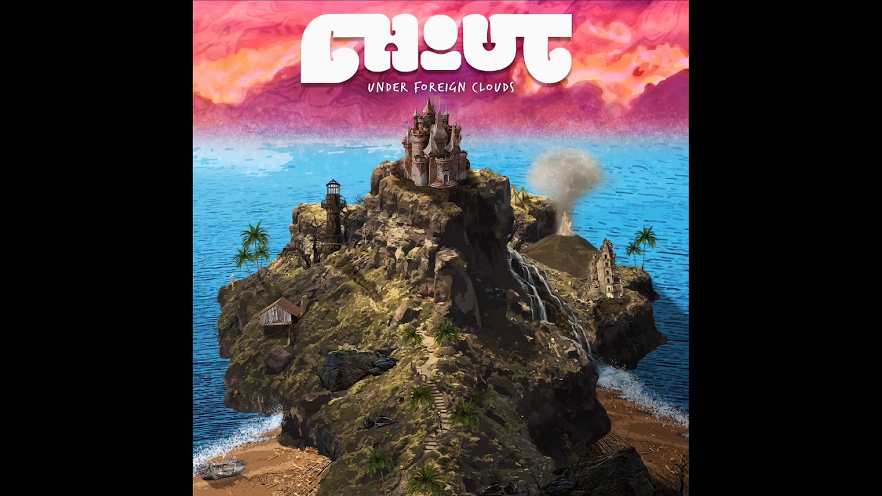 Chout - Under Foreign Clouds (Full EP) - YouTube