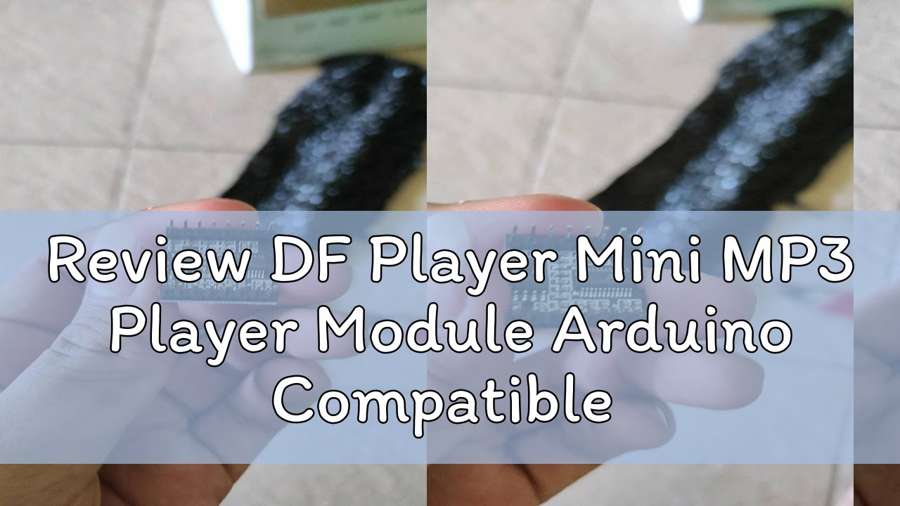Review DF Player Mini MP3 Player Module Arduino Compatible - YouTube