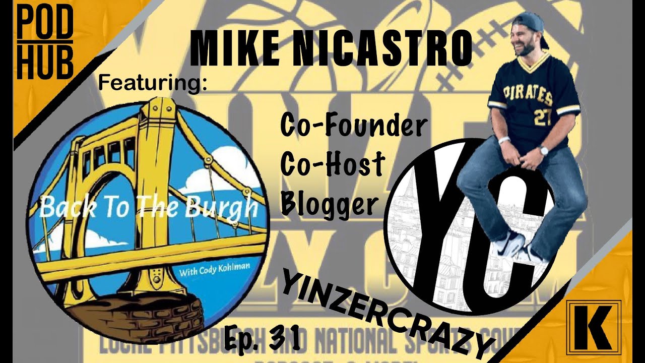 Back To The Burgh Mike Nicastro From Yinzer Crazy - YouTube