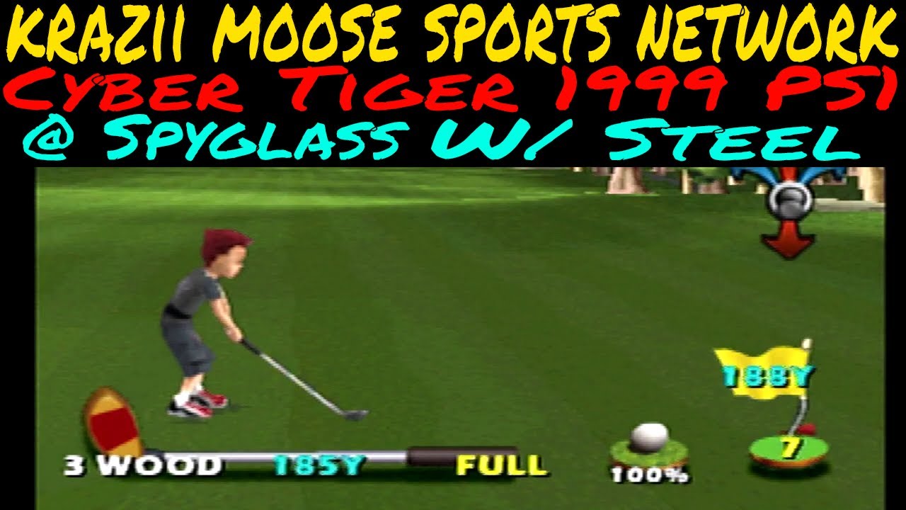 Cyber Tiger Playing with Steel @ Spyglass (1999 PS1) Live From The ...