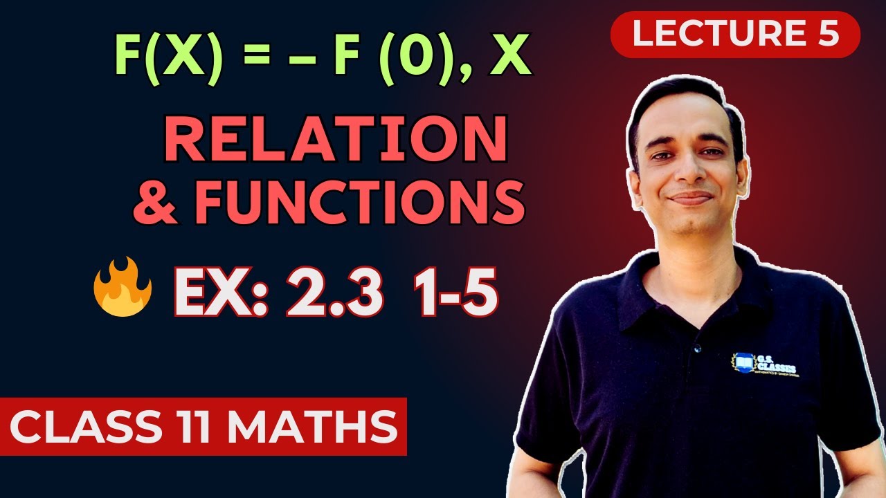 Class 11 Maths Chapter 2 | Relations and Functions Class 11 | JEE Maths ...