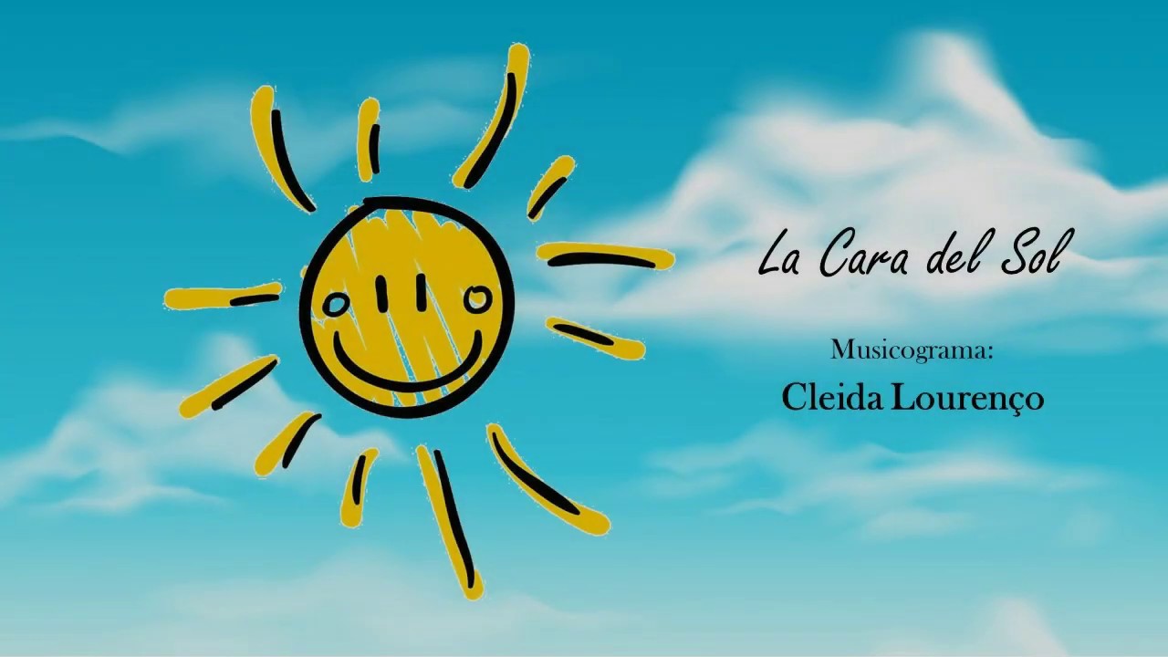 La Cara Del Sol - Musicograma - YouTube