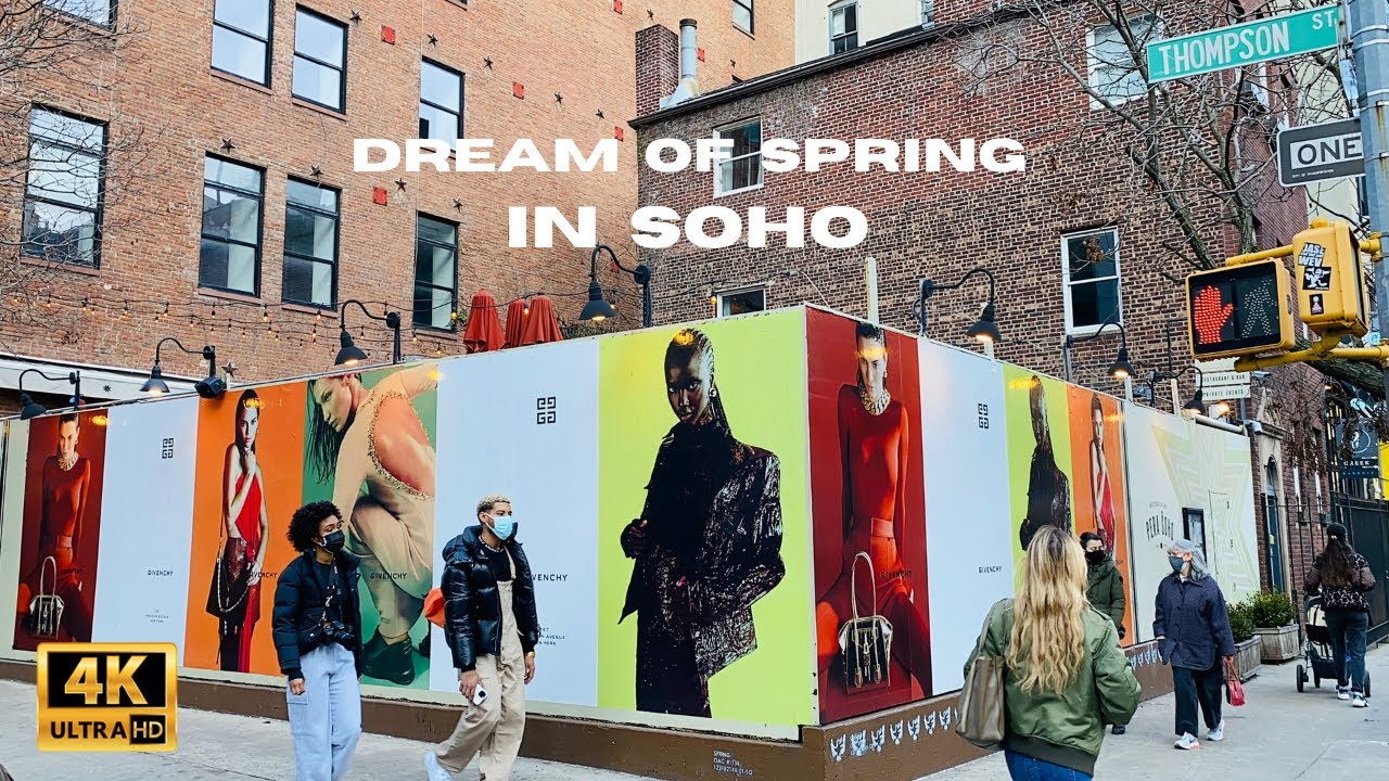 [4K]🇺🇸NYC Walk🗽SoHo l Trendy Cafes & Shops, Street Life, Spring Vibe ...