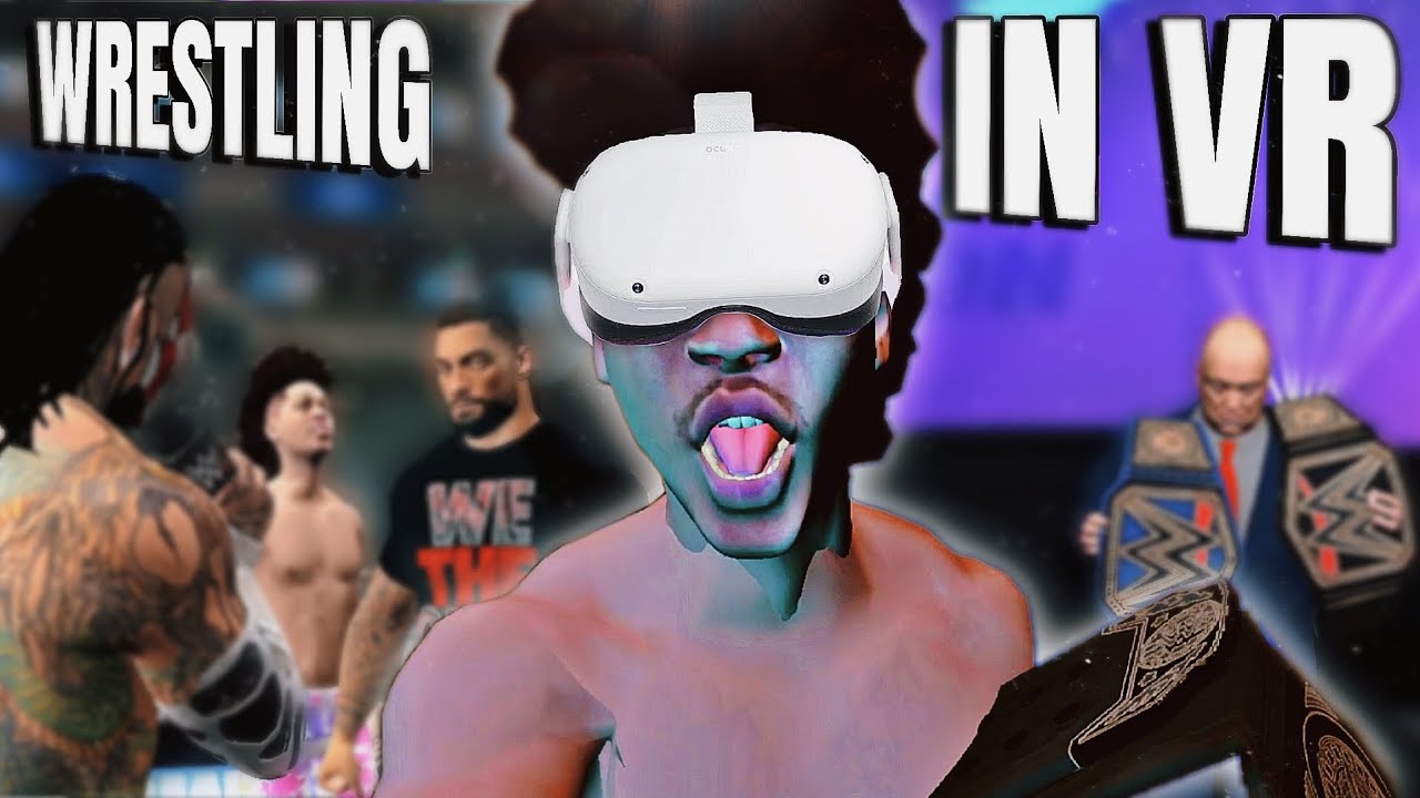 VR HAS THE BEST WWE WRESTLING GAME - YouTube