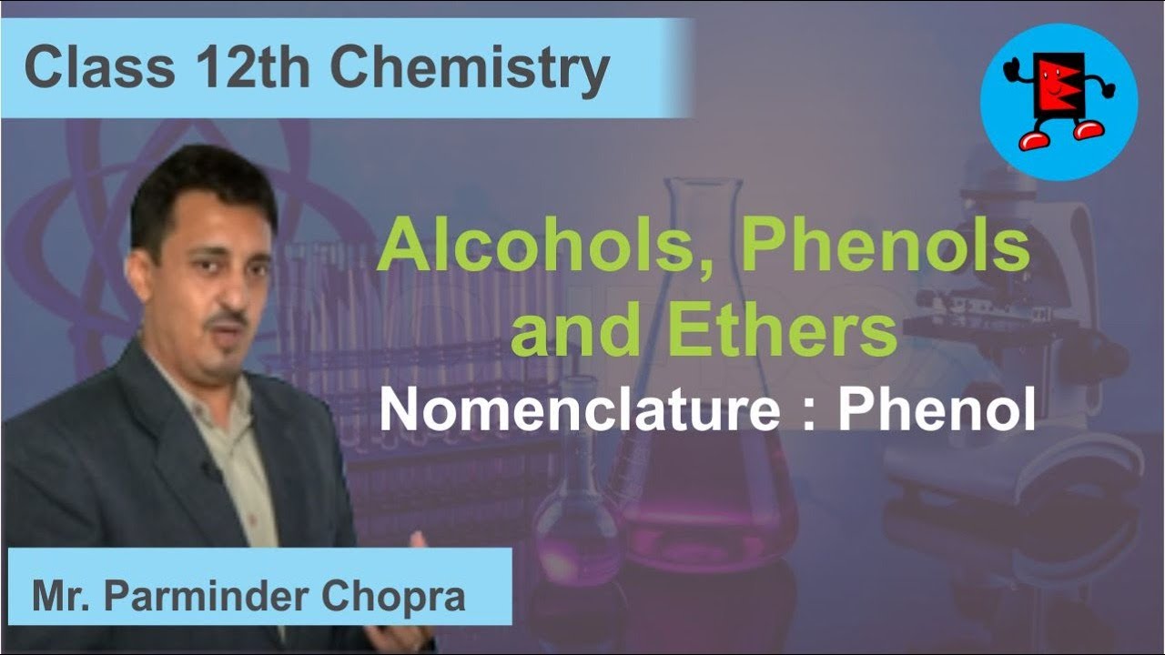 CBSE Class 12 Chemistry Alcohols,Phenols and Ethers Nomenclature:Phenol ...