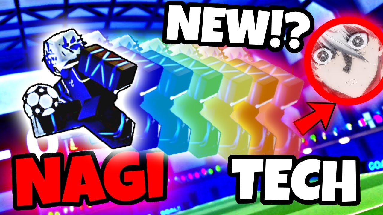 OP NEW NAGI TECH?!?! (Needs NERF!!!)| BLUE LOCK RIVALS - YouTube