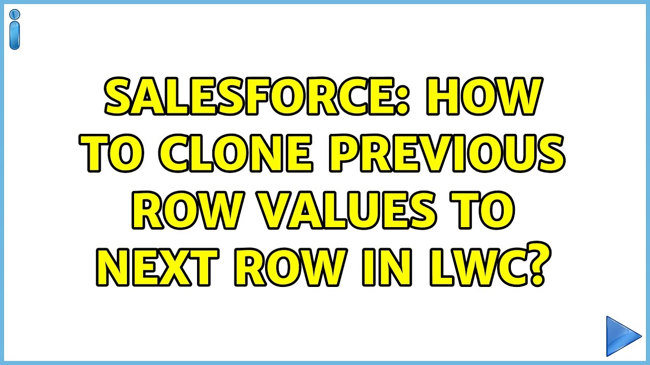 Salesforce How To Clone Previous Row Values To Next Row In LWC YouTube Salesforce How To Clone Previous Row Values To Next Row In LWC YouTube